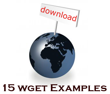 The Ultimate Wget Download Guide With 15 Awesome Examples